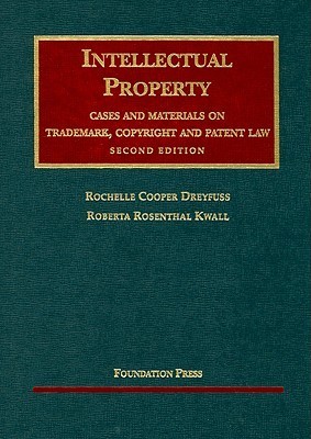 Intellectual Property Cases and Materials on Trademark, Copyright and ...