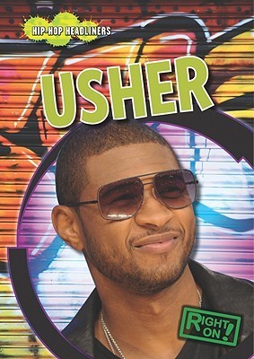 Usher (Hip-Hop Headliners) by Therese Shea | Goodreads