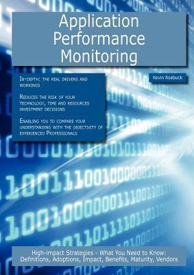 Application Performance Monitoring: High-Impact Strategies - What You ...