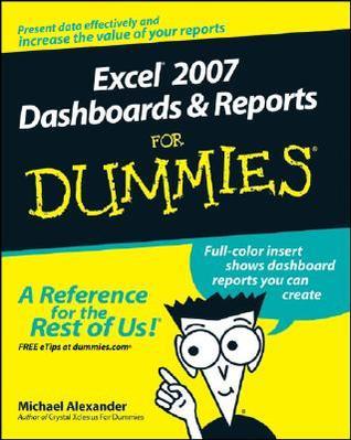 Excel 2007 Dashboards and Reports For Dummies by Michael Alexander ...
