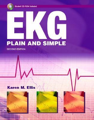 EKG Plain and Simple by Karen M. Ellis | Goodreads