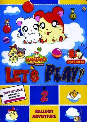 Hamtaro, Let's Play! Vol. 2 by Ritsuko Kawai | Goodreads