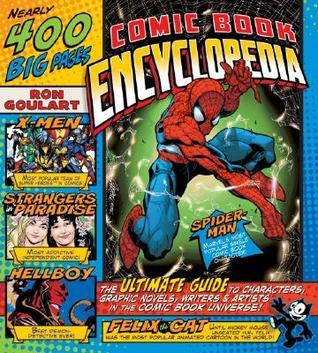 Comic Book Encyclopedia: The Ultimate Guide to Characters, Graphic ...
