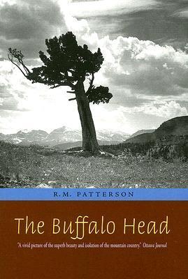 The Buffalo Head by R.M. Patterson | Goodreads