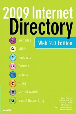 Internet Directory 2009: Web 2.0 Edition by Vince Averello | Goodreads