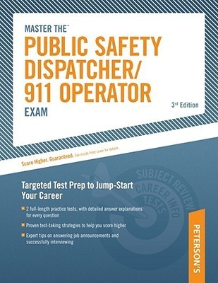 Master The Public Safety Dispatcher/911 Operator Exam: Targeted Test ...