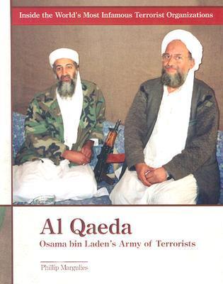 Al Qaeda: Osama Bin Laden's Army of Terrorists by Phillip Margulies ...