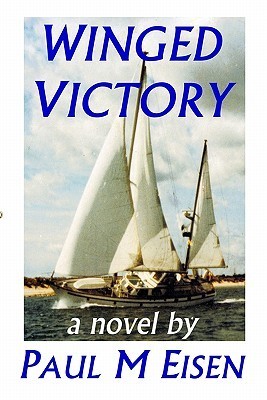 Winged Victory by Paul M. Eisen | Goodreads
