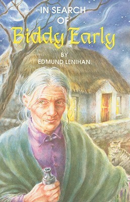In Search of Biddy Early by Eddie Lenihan | Goodreads