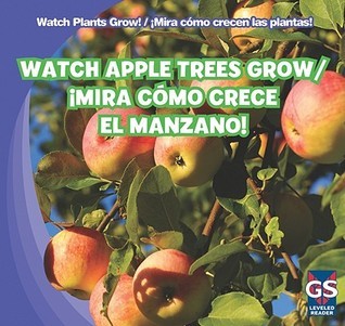 Watch Apple Trees Grow / Mira Como Crece El Manzano! (Watch Plants Grow ...