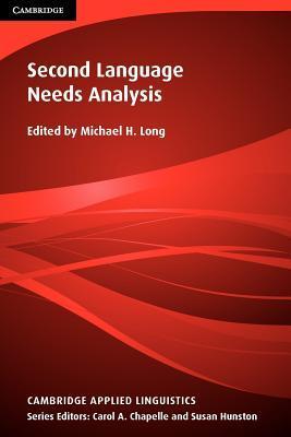 Second Language Needs Analysis by Michael H. Long | Goodreads