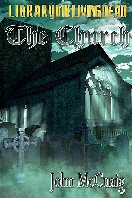 The Church by John McCuaig | Goodreads