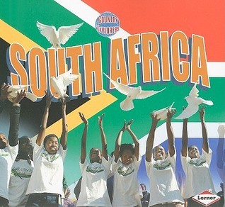South Africa (Country Explorers) by Mary N. Oluonye | Goodreads