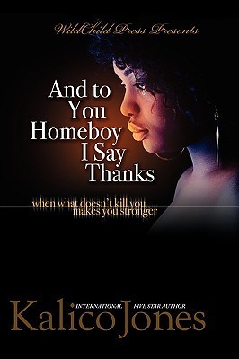 And to You, Homeboy I Say Thanks! by Mia Williamson | Goodreads