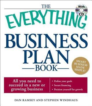 The Everything Business Plan Book with CD: All you need to succeed in a ...