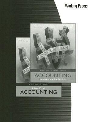 Accounting: Concepts and Applications and Financial Accounting, Working ...