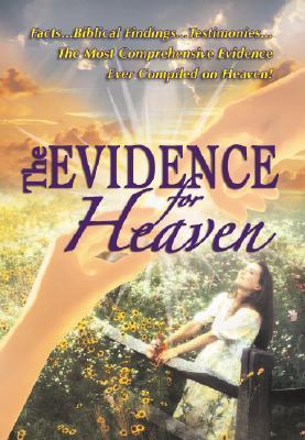 The Evidence for Heaven by David W. Balsiger | Goodreads