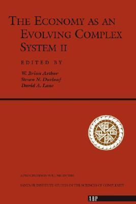 The Economy As An Evolving Complex System II by W. Brian Arthur | Goodreads