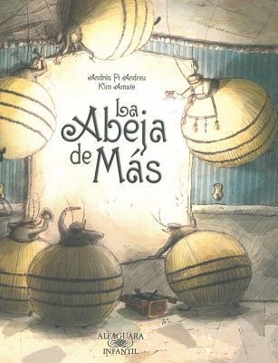 La abeja de mas (One Bee Too Many) by Andrés Pi Andreu | Goodreads