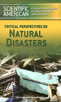 Critical Perspectives on Natural Disasters by Jennifer Viegas | Goodreads