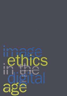 Image Ethics In The Digital Age by Larry Gross | Goodreads