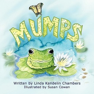 Mumps by Linda Kandelin Chambers | Goodreads