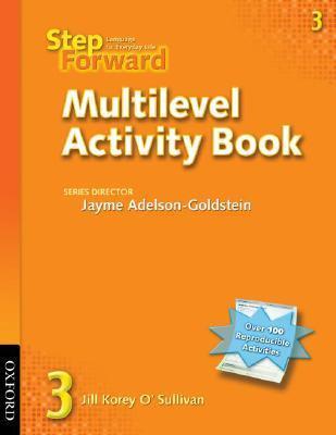 Step Forward 3 Multilevel Activity Book by Jill Korey O'Sullivan ...