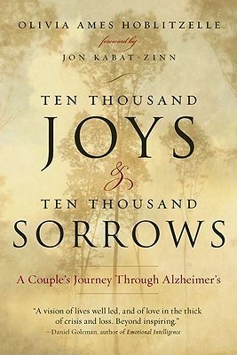 Ten Thousand Joys & Ten Thousand Sorrows: A Couple's Journey Through ...