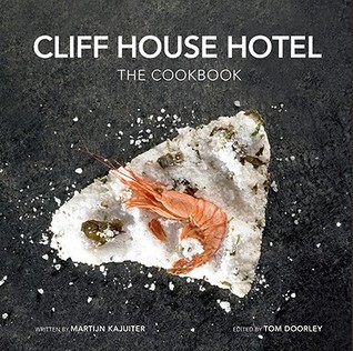 The Cliff House Hotel Cookbook by Tom Doorley | Goodreads