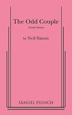 The Odd Couple (Female Version) by Neil Simon | Goodreads