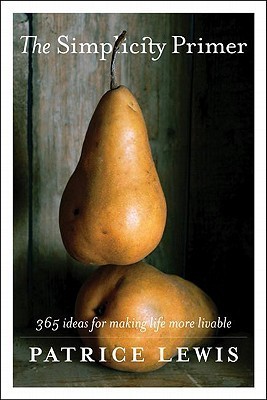 The Simplicity Primer by Patrice Lewis | Goodreads