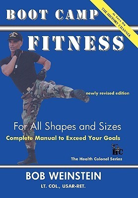 Boot Camp Fitness for All Shapes and Sizes: Complete Manual to Exceed ...