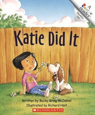 Katie Did It (Revised Edition) by Becky Bring McDaniel | Goodreads