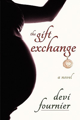 The Gift Exchange by Devi Fournier | Goodreads