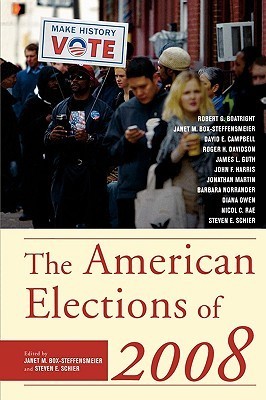 The American Elections of 2008 by Janet M. Box-Steffensmeier | Goodreads