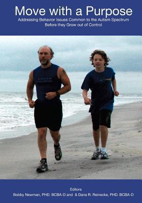 Move with a Purpose: Addressing Common Behavior Issues on the Autism ...