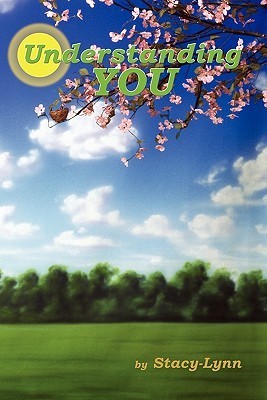 Understanding You by Stacy-Lynn | Goodreads