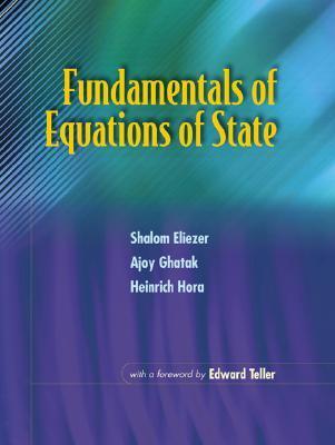 Fundamentals of Equations of State by Shalom Eliezer | Goodreads