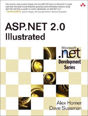 ASP.NET 2.0 Illustrated by Alex Homer | Goodreads