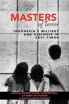 Masters of Terror: Indonesia's Military and Violence in East Timor by ...