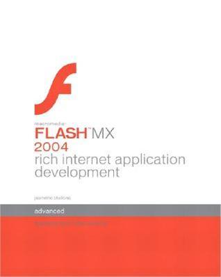 Macromedia Flash Mx Professional 2004: Application Development/Training ...