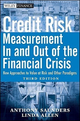 Credit Risk Management In and Out of the Financial Crisis: New ...