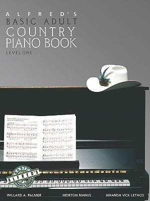 Alfred's Basic Adult Piano Course Country Songbook, Bk 1 by Willard A ...