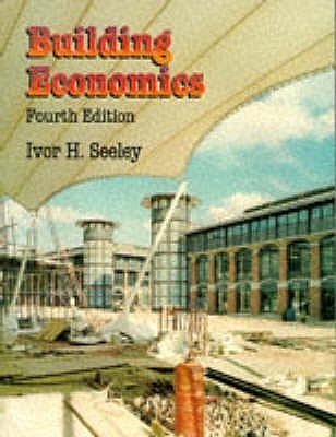 Building Economics: Appraisal and control of building design cost and ...