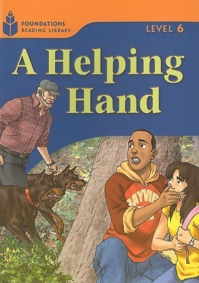 A Helping Hand: Foundations Reading Library 6 by Rob Waring | Goodreads