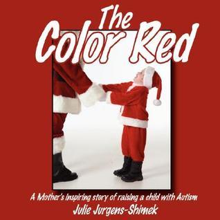 The Color Red by Julie Jurgens-Shimek | Goodreads
