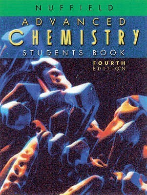 Nuffield Advanced Level Chemistry Students Book by M.D.W. Vokins ...