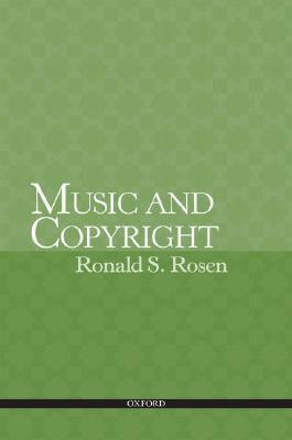 Music and Copyright by Ronald Rosen | Goodreads