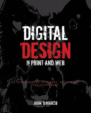 Digital Design for Print and Web: An Introduction to Theory, Principles ...