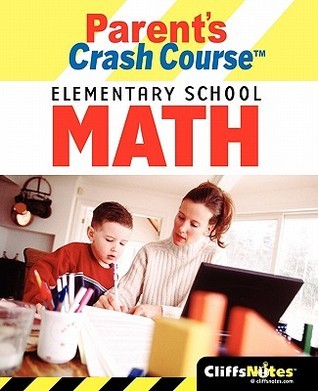 CliffsNotes Parents Crash Course Math by David Alan Herzog | Goodreads